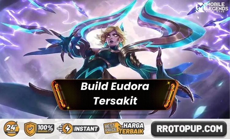 Build Eudora was injured 2025, the enemy disappeared a combo ...